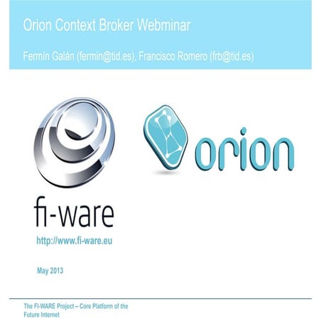 Orion context broker webminar 2013 05-30 | PDF