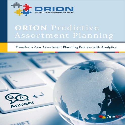 Orion Predictive Assortment Planning - QueBIT | PDF | Business ...