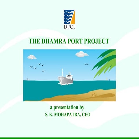Ecofriendly Dhamra | PPT