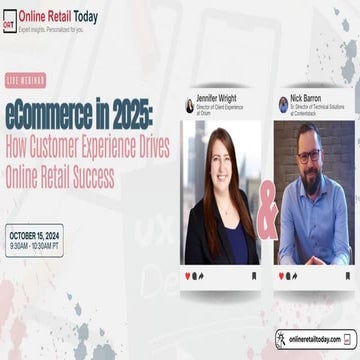 eCommerce in 2025: How Customer Experience Drives Online Retail Success ...