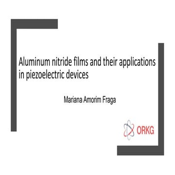 Aluminum nitride films and their applications in piezoelectric devices ...