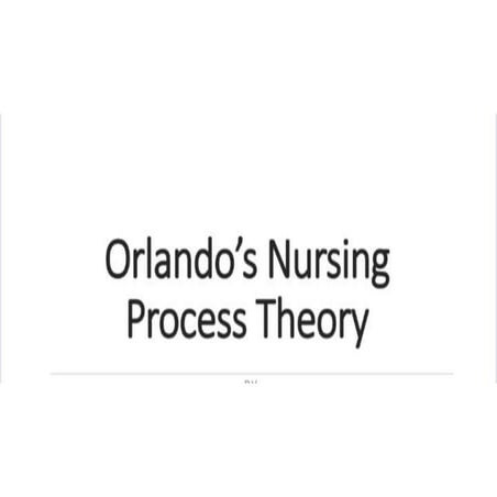 Orlando's Nursing Process Theory.pdf give | PDF