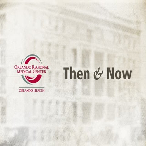 Ormc Then & Now | PDF