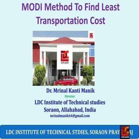 Modi Method to find least cost in Trasportation Problem | PPT
