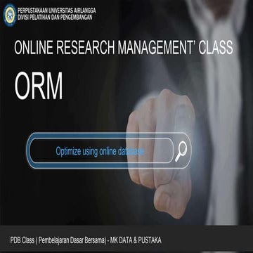 ORM PDB CLASS UNTUK MAHASISWA BARU 2023 UNIVERSITAS AIRLANGGA SURABAYA | PPTX