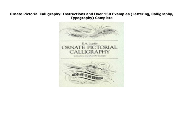 Ornate pictorial calligraphy review - babesbery