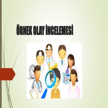 Ornek olay | PPTX