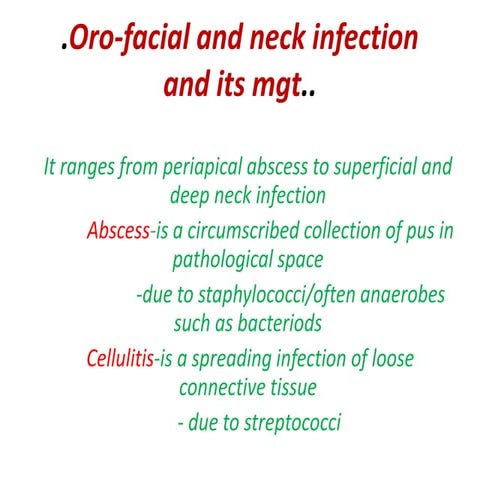 Oro-facial and neck infection and its mgt.pptx