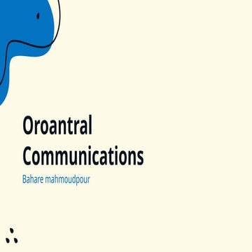Oroantral Communications.pptx‌ dental surgery | PPTX