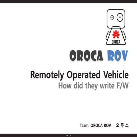 Oroca ROV firmware | PPT