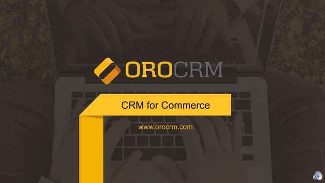 Orocrm Magento Imagine Presentation Ppt