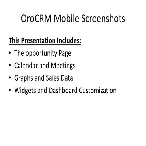 Oro Crm Mobile Screenshots Ppt