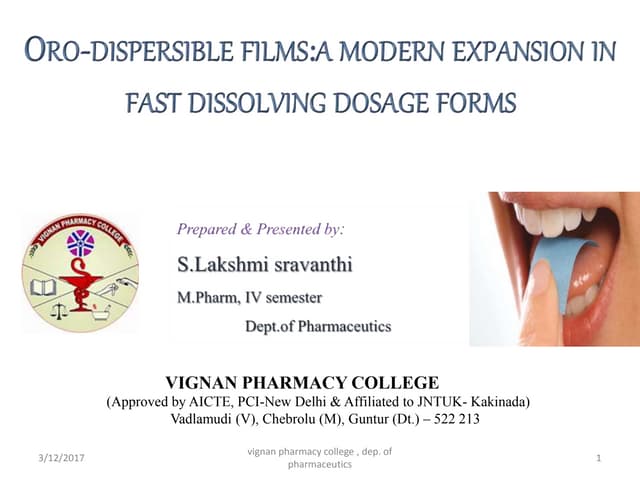 Fast dissolving oral films | PPT | Dental Health | Diseases and Conditions