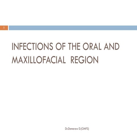 Infections of oral and Maxillofacial regions | PDF