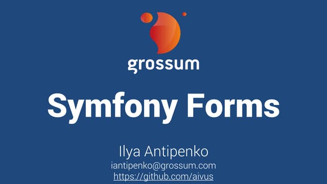 ORO Meetups - Symfony Forms | PDF ORO Meetups - Symfony Forms | PDF