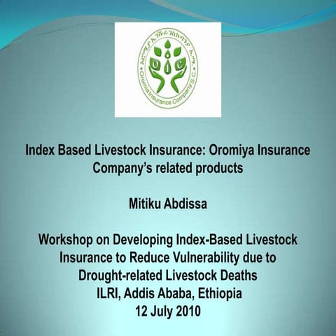 Index Based Livestock Insurance Oromiya insurance company's related ...