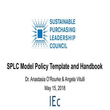 SPLC 2018 Summit: Developing a Sustainable Purchasing Policy for Your ...