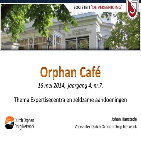 Introduction: Dutch Orphan Drug Network | PDF