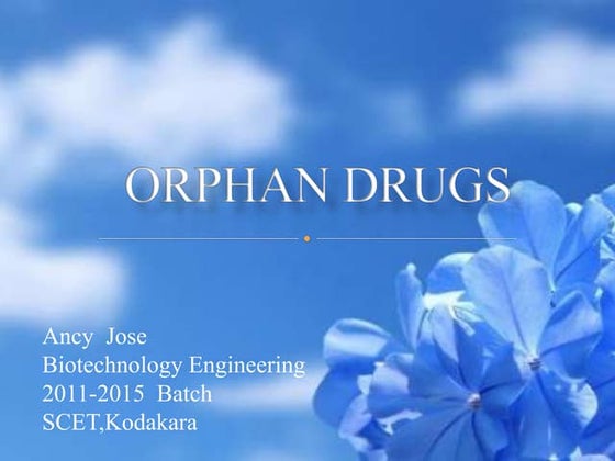 Orphan Drug 101 | PDF