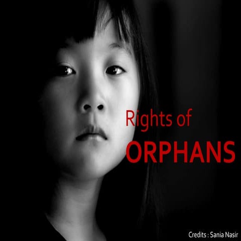 Rights of Orphans | PPTX