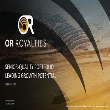 OR Royalties Inc. - Corporate Presentation, February 19, 2026 | PDF