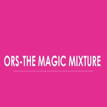 ORS.pptx.ors day celebration.about low osmolar ors, resomal, who ors | PPTX