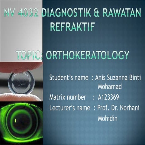 Orthokeratology_Refractive treatment | PPT