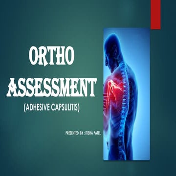 ORTHO ASSESSMENT(ADHESIVE CAPSULITIS).pptx