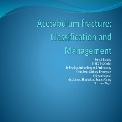 acetabulum fracture orthocon 2018 | PPTX