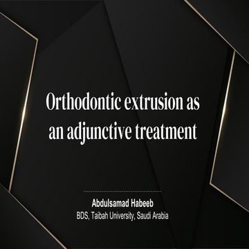 Orthodontic Extrusion | PDF