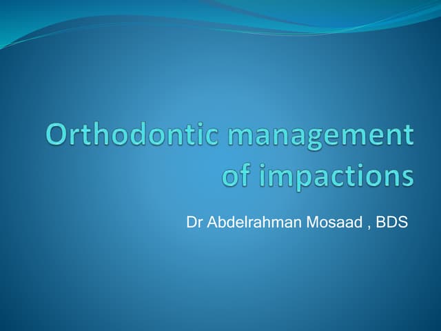 surgical and orthodontic management of impacted canines- jc | PDF