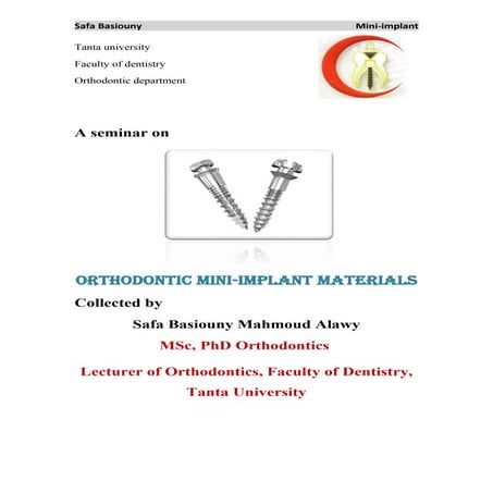 Exploring Materials for Orthodontic Mini-Implants: A Comprehensive Overview.pdf
