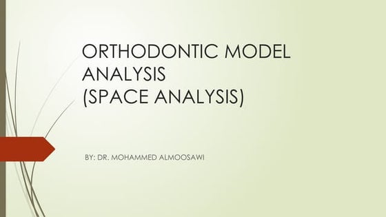 Space analysis and tooth size analysis for orthodontists by Almuzian ...