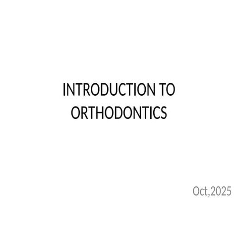 Introduction to orthodontics | PPT