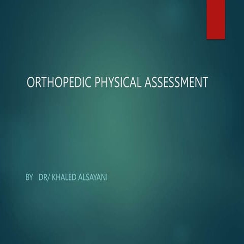 Orthopedic Physiotherapy Assessment form | PDF
