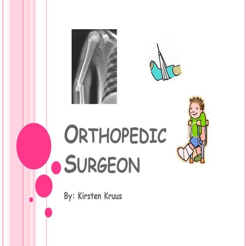 Orthopedic Surgeon Powerpoint | PPTX