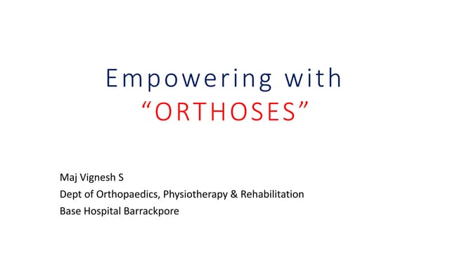 Orthosis | PPTX
