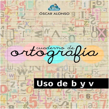 Ortografía uso de b y v | PDF