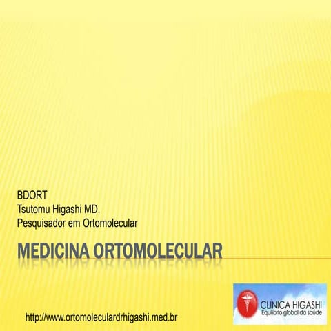 Ortomolecular e Teste Bdort | PPTX