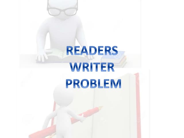 Reader Writer Problem Ppt