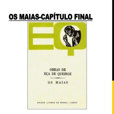 os-maias-capitulo-final (1).pptx