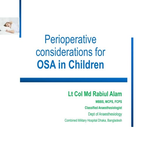 Perioperative considerations for OSA in Children | PPTX