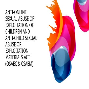 OSAEC Anti-Online Sexual Abuse or Exploitation of Children | PPTX