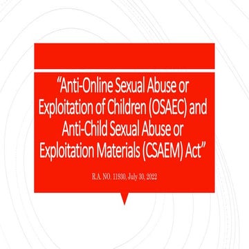 Anti-Online Sexual Abuse or Exploitation of Children (OSAEC) and Anti ...