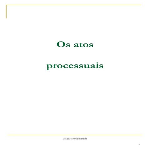 Os atos processuais | PPT