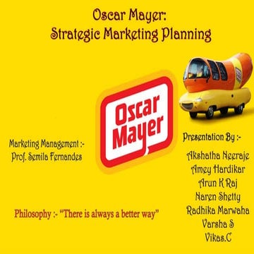 Oscar mayer - There is always a Better Way | PPTX