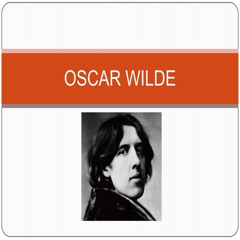 Oscar wilde | PPTX