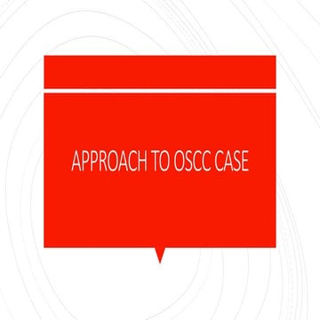 APPROACH TO OSCC CASE IN DISTRICT HOSPITAL | PPTX