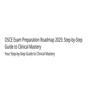 OSCE-Exam-Preparation-Roadmap-2025-Step-by-Step-Guide-to-Clinical ...