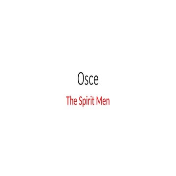 Osce ft Spirit men.pptx for all the major OSCE spot | PPT
